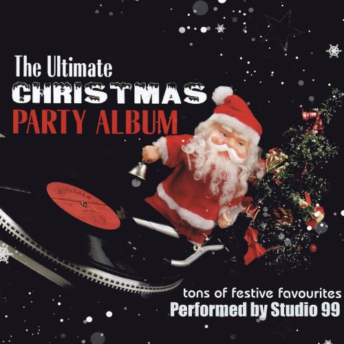 Play The Ultimate Christmas Party Album by Studio 99 on Amazon Music