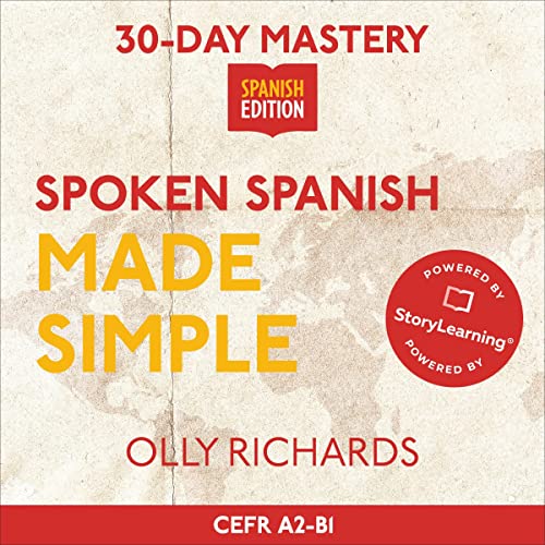 Amazon.com: 30-Day Mastery: Spoken Spanish Made Simple: Master Natural ...
