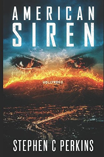 American Siren: Perkins, Stephen, Perkins, Stephen: 9781519030078 ...