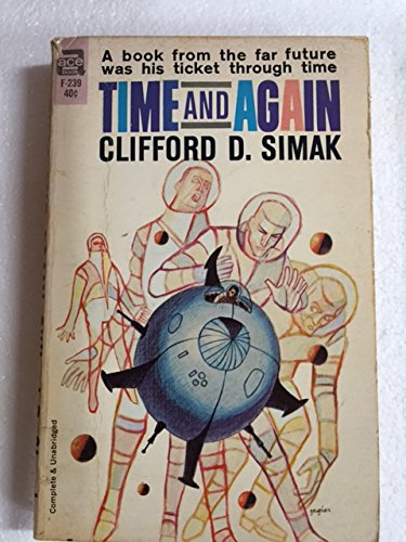 Time and Again: Clifford D. Simak, Jack Gaughan: 9781117843650: Amazon ...