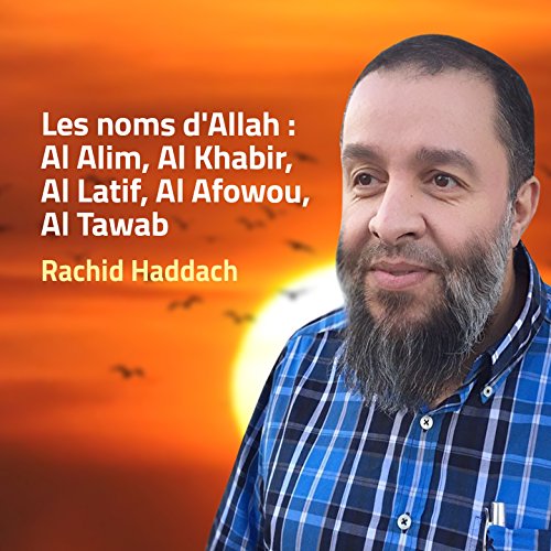 Amazon.com: Les noms d'Allah : Al Alim, Al Khabir, Al Latif, Al Afowou ...