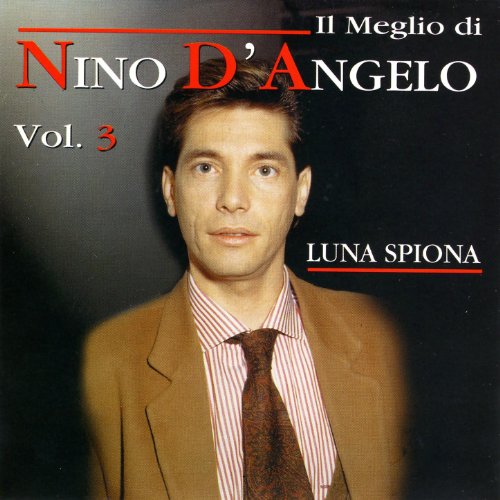 Amazon Music - Nino D'AngeloのLuna Spiona - Amazon.co.jp