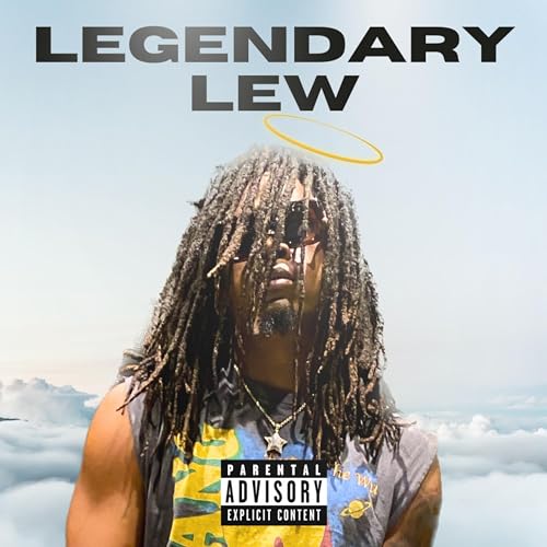 Écouter Legendary Lew par LowKey Lew sur Amazon Music Unlimited