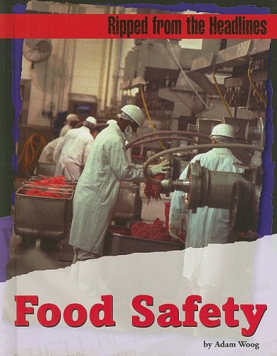 Amazon | Food Safety (Ripped from the Headlines) | Woog, Adam ...