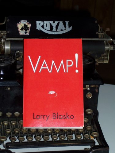Vamp! - Kindle edition by Blasko, Larry. Literature & Fiction Kindle ...