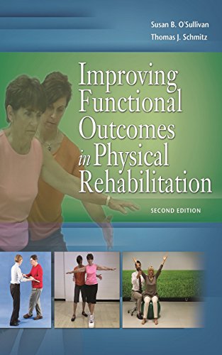 Improving Functional Outcomes in Physical Rehabilitation eBook : O ...