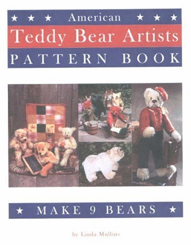 Amazon.com: American Teddy Bear Artists Pattern Book: 9780875886619 ...