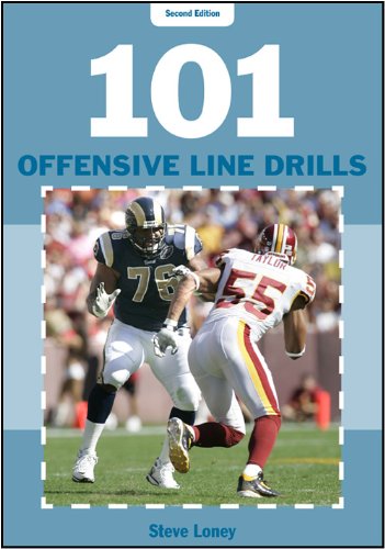 101 Offensive Line Drills: Loney, Steve: 9781606790496: Amazon.com: Books