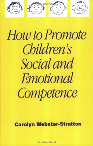 By Carolyn Webster-Stratton - How to Promote Children's Social and ...