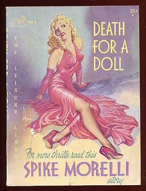 Death for a doll: Morelli, Spike: Amazon.com: Books