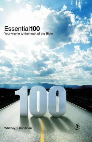 Essential 100: WhitneyT Kuniholm: 9781844270125: Amazon.com: Books