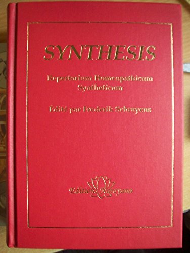 SYNTHESIS Repertorium Homeopathicum Syntheticum: Dr. Frederik (ed ...