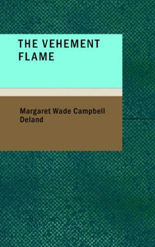 Amazon.com: The Vehement Flame: A Novel: 9781437514285: Wade Campbell ...