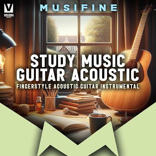 Play Study Music Guitar Acoustic (Fingerstyle Acoustic Guitar ...