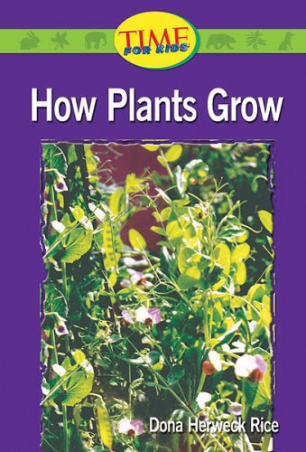 How Plants Grow: Emergent (Nonfiction Readers): Rice, Dona Herweck ...