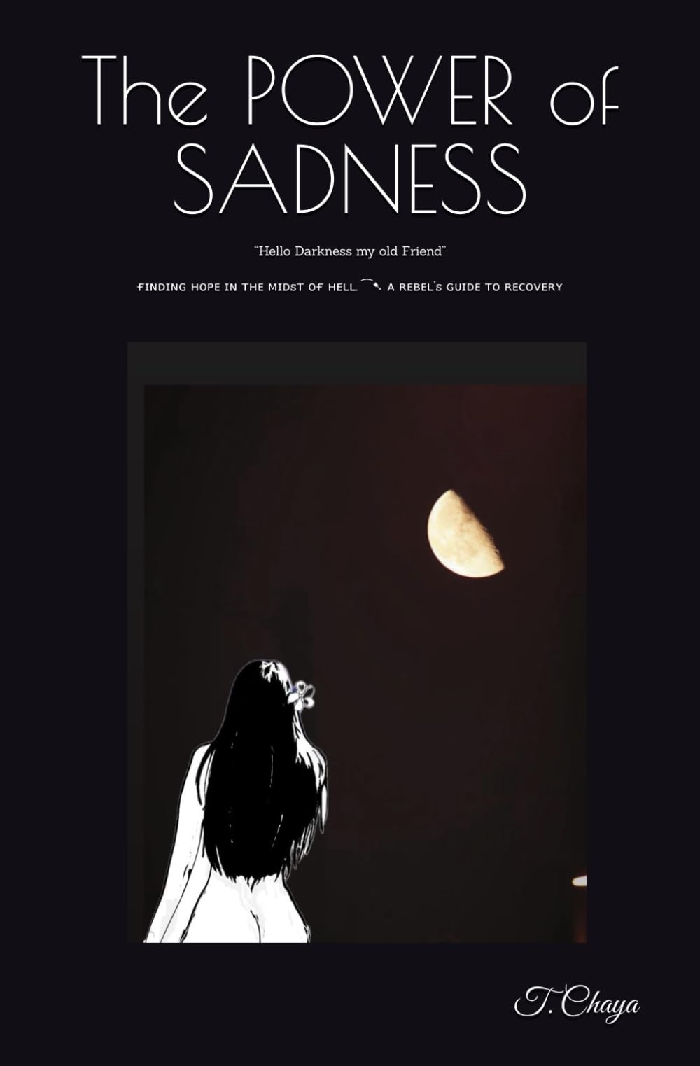 Amazon.com: The POWER of SADNESS: “Hello Darkness my old Friend ...
