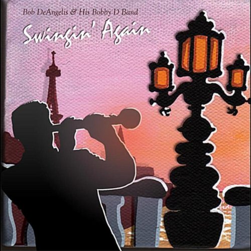 Play Swingin' Again by Bob DeAngelis and his Bobby D Band on Amazon Music