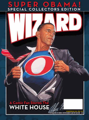 Super Obama! Special Collectors' Edition, Wizard #210, April, 2009 ...