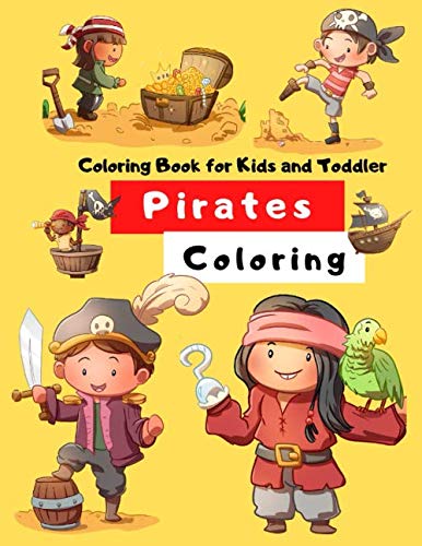 Pirates Coloring: A coloring book for children, Fun, easy and relaxing ...