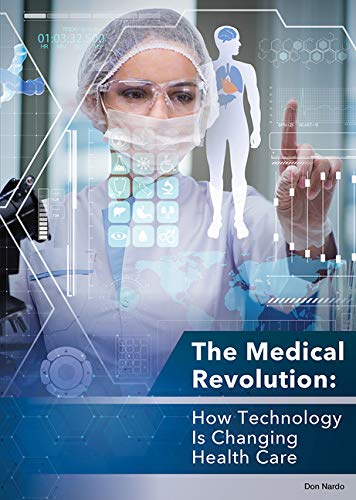 Amazon.com: The Medical Revolution: How Technology Is Changing Health ...