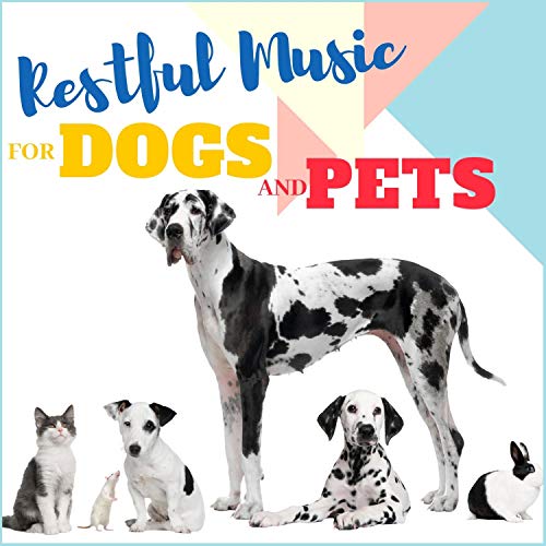 Restful Music for Dogs and Pets – Relaxing Piano Sleeping Music Therapy ...