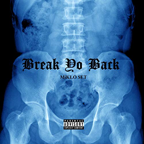 Amazon.co.jp: Break Yo Back [Explicit] : Miklo Set: Digital Music