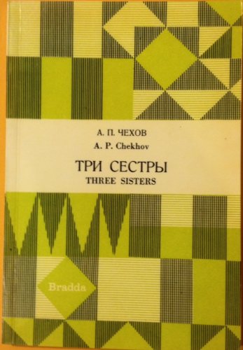 Tri sestry =: Three sisters (Library of Russian classics) | Amazon.com.br