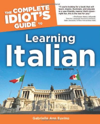 The Complete Idiot's Guide to Learning Italian, 3rd Edition: Euvino ...
