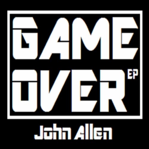 Play Game Over EP by John Allen on Amazon Music