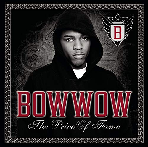 Amazon.com: The Price Of Fame [Clean] : Bow Wow: Digital Music