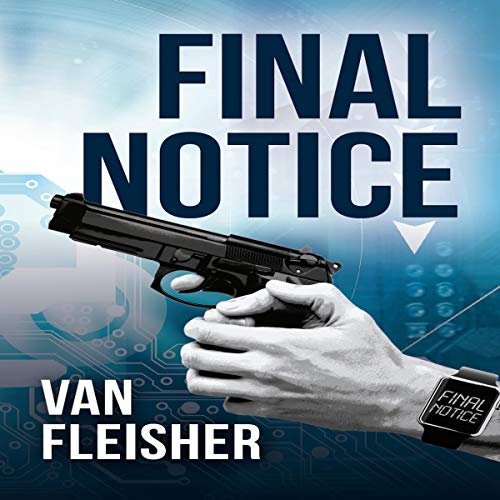 Amazon.com: Final Notice: Final Series, Book 1 (Audible Audio Edition ...