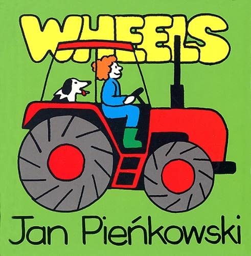 Wheels: Amazon.co.uk: Pienkowski, Jan, Pienkowski, Jan: 9781406314397 ...