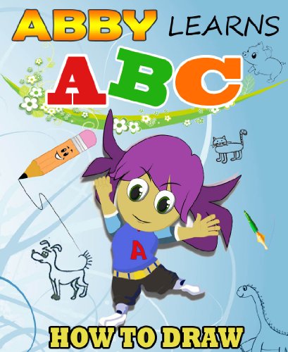 Abby Learns ABC - How to Draw (Limited Edtion, Including Fun Facts on ...