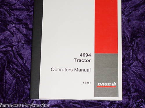 Case 4694 OEM OEM Owners Manual: Case 4694: Amazon.com: Books