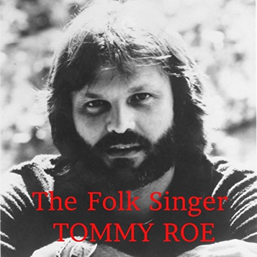 The Folk Singer von Tommy Roe bei Amazon Music - Amazon.de
