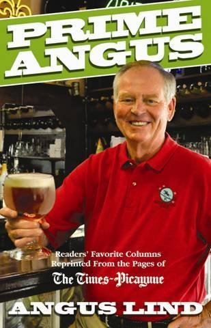 Prime Angus: Readers' Favorite Columns Reprinted From the Pages of The ...