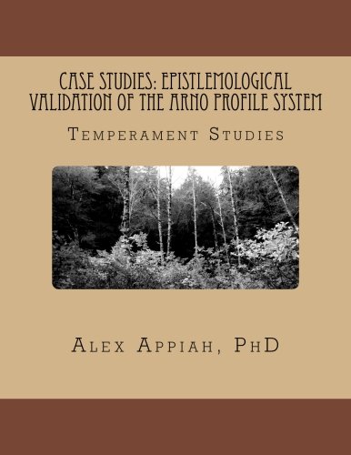 Case Studies: Epistlemological Validation of the Arno Profile System ...