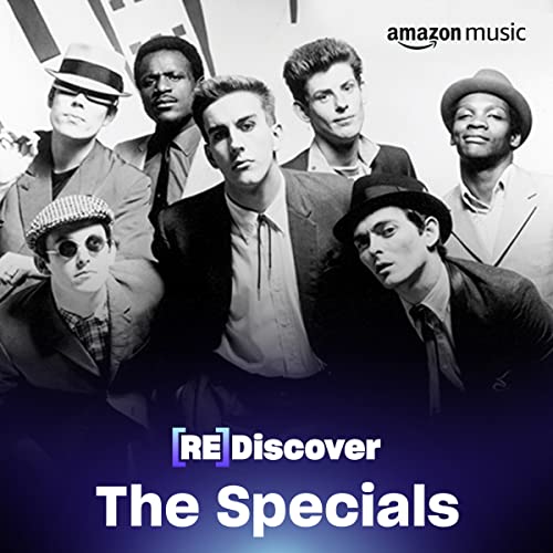 REDISCOVER The Specials Playlist on Amazon Music Unlimited