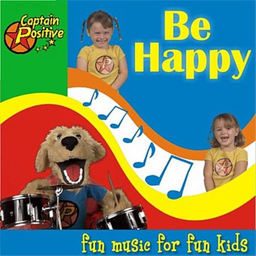 Amazon.com: Captain Positive: Be Happy : Positively Kids: Digital Music