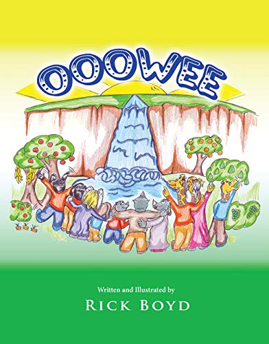 OOOWEE (English Edition) eBook : Boyd, Rick: Amazon.de: Kindle-Shop
