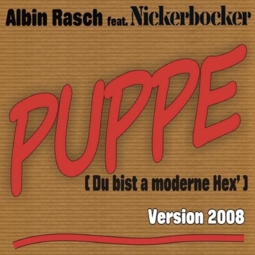 Puppe (Du Bist a Moderne Hex') von feat. Nickerbocker bei Amazon Music ...