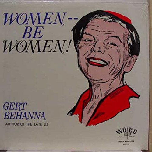 Amazon.com: GERT BEHANNA WOMEN BE WOMEN vinyl record: CDs & Vinyl