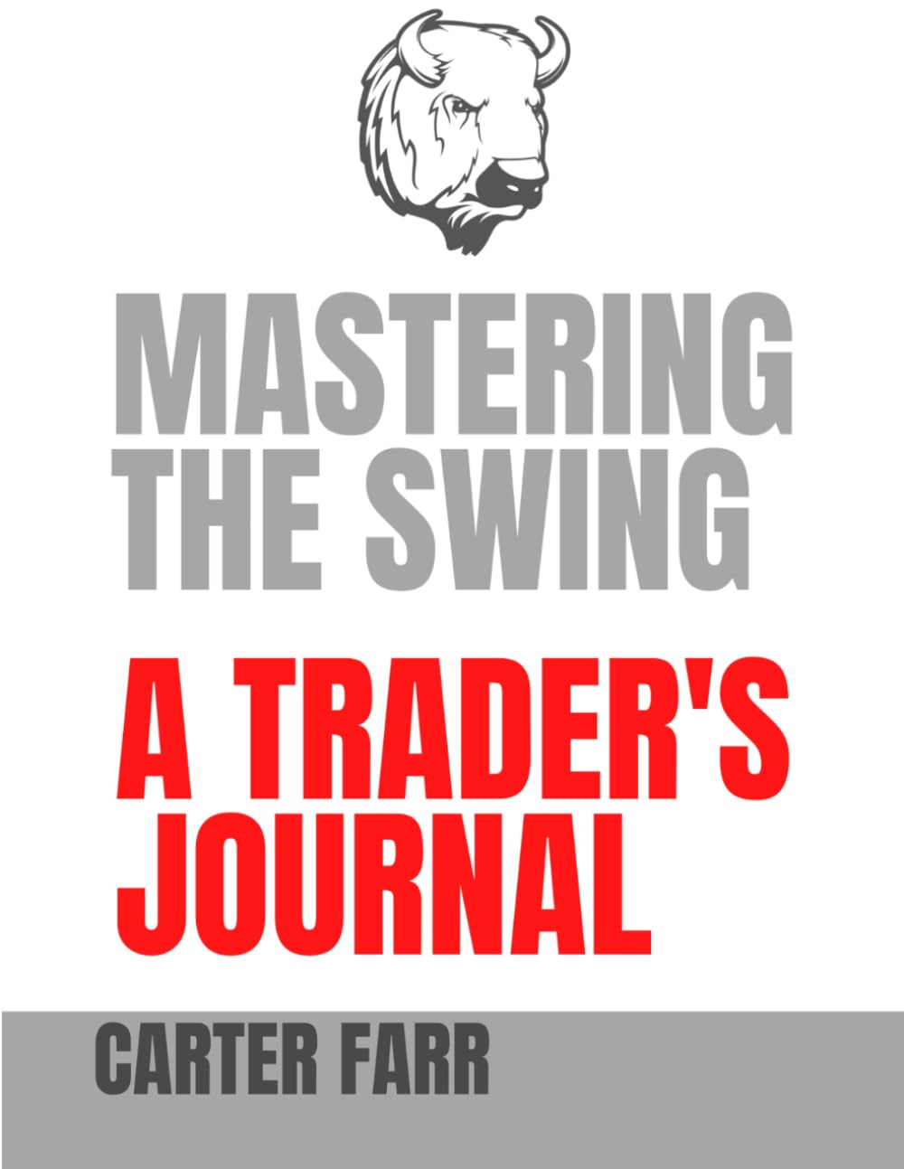 Amazon.com: Mastering the Swing: A Trader's Journal: Farr, Carter: Books
