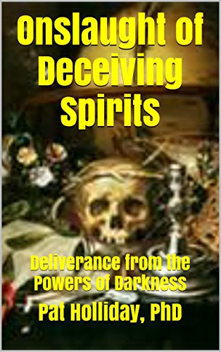 Amazon.co.jp: Onslaught of Deceiving Spirits: Deliverance from the ...