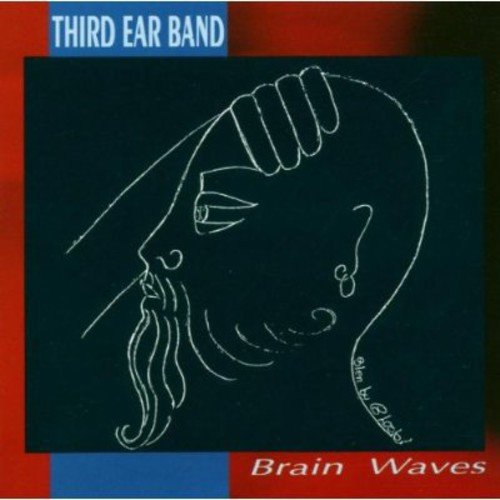 Third Ear Band - Brain Waves - Amazon.com Music