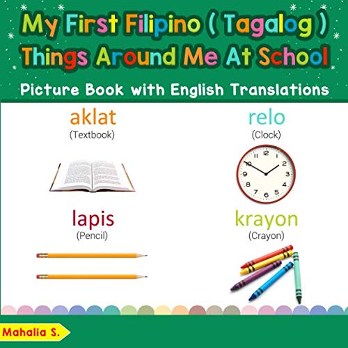 My First Filipino (Tagalog) Things Around Me at School Picture Book ...