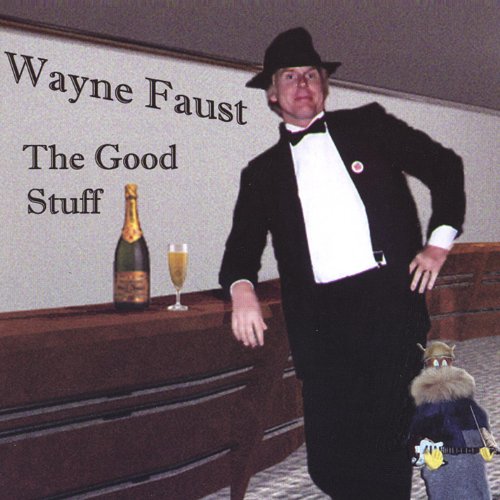 Play The Good Stuff by Wayne Faust on Amazon Music