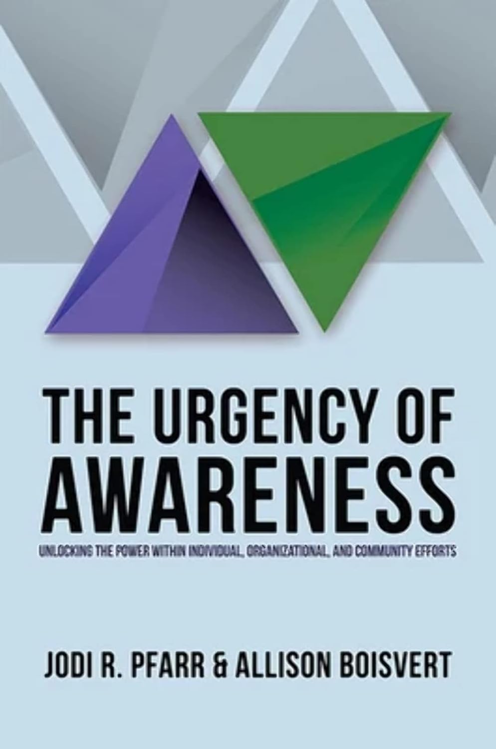 The Urgency of Awareness: Unlocking the Power within Individual ...