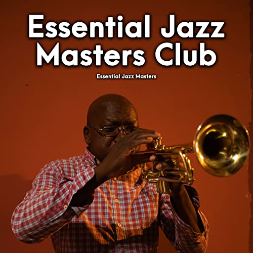 Amazon.com: Essential Jazz Masters Club : Essential Jazz Masters: Digital Music