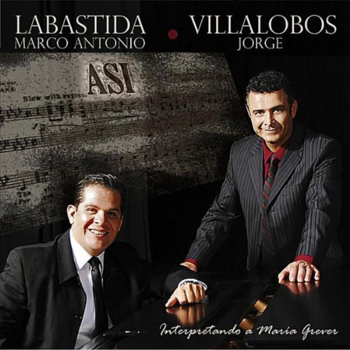Play Asi by Marco Antonio Labastida & Jorge Villalobos on Amazon Music